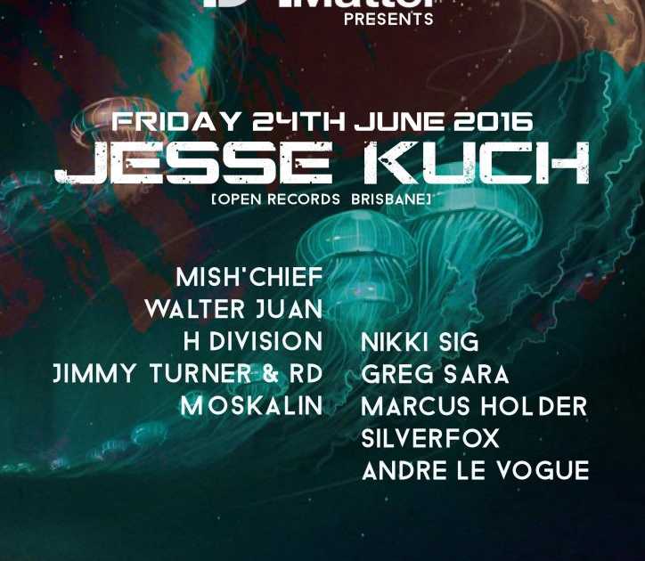 Doesn't Matter Feat: Jesse Kuch (Open Records) en New Guernica, Melbourne