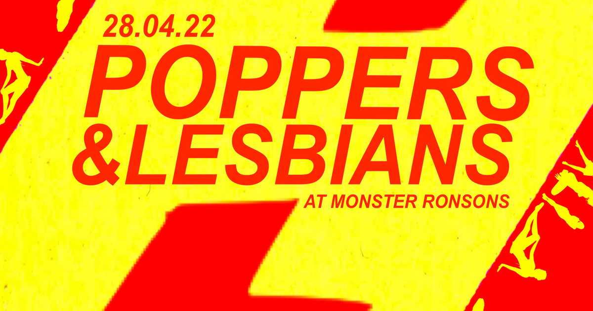 POPPERS & LESBIANS at Monster Ronson's Ichiban Karaoke, Berlin