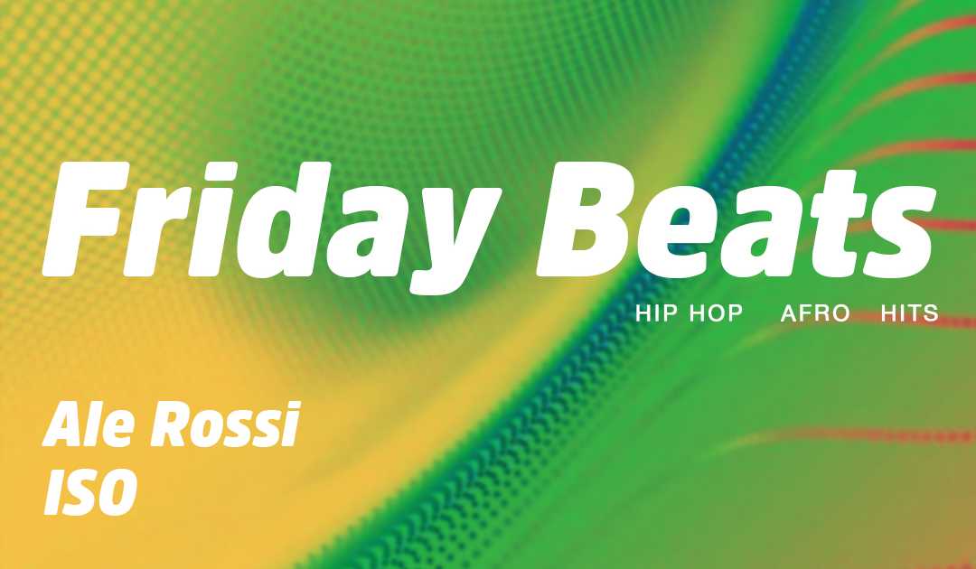 FRIDAY BEATS - hip hop & reggaeton with Ale Rossi & ISO at Superlove, Milan
