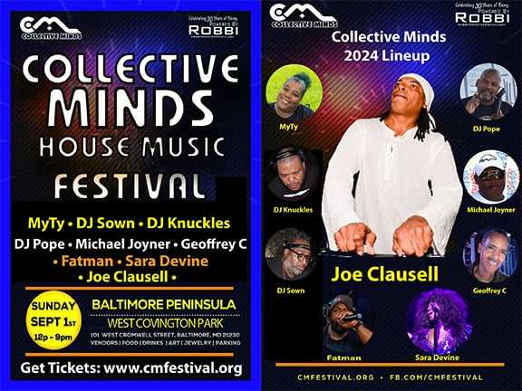 Collective Minds House Music Festival feat. Joe Claussell and Full Line up added at Baltimore ...