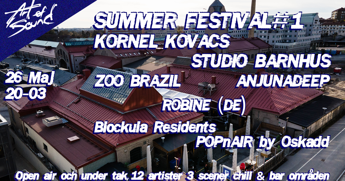Art of Sound summer festival #1 at Festival Space at Slakthusområdet, Stockholm