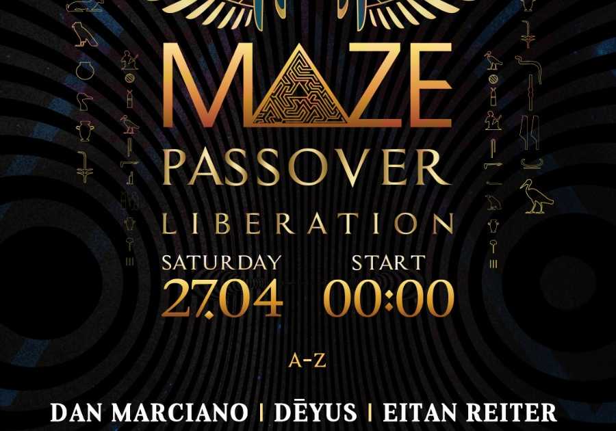 Maze SATURDAY PASSOVER at Maze, Tel Aviv