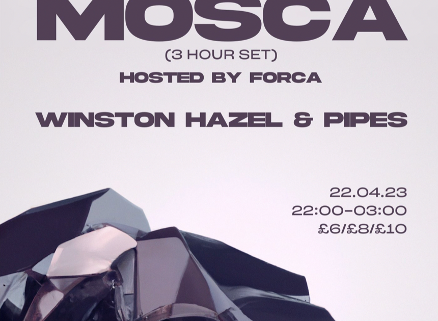 Plot 22 Presents: Mosca (3 hour set) with Force at Plot 22, Sheffield
