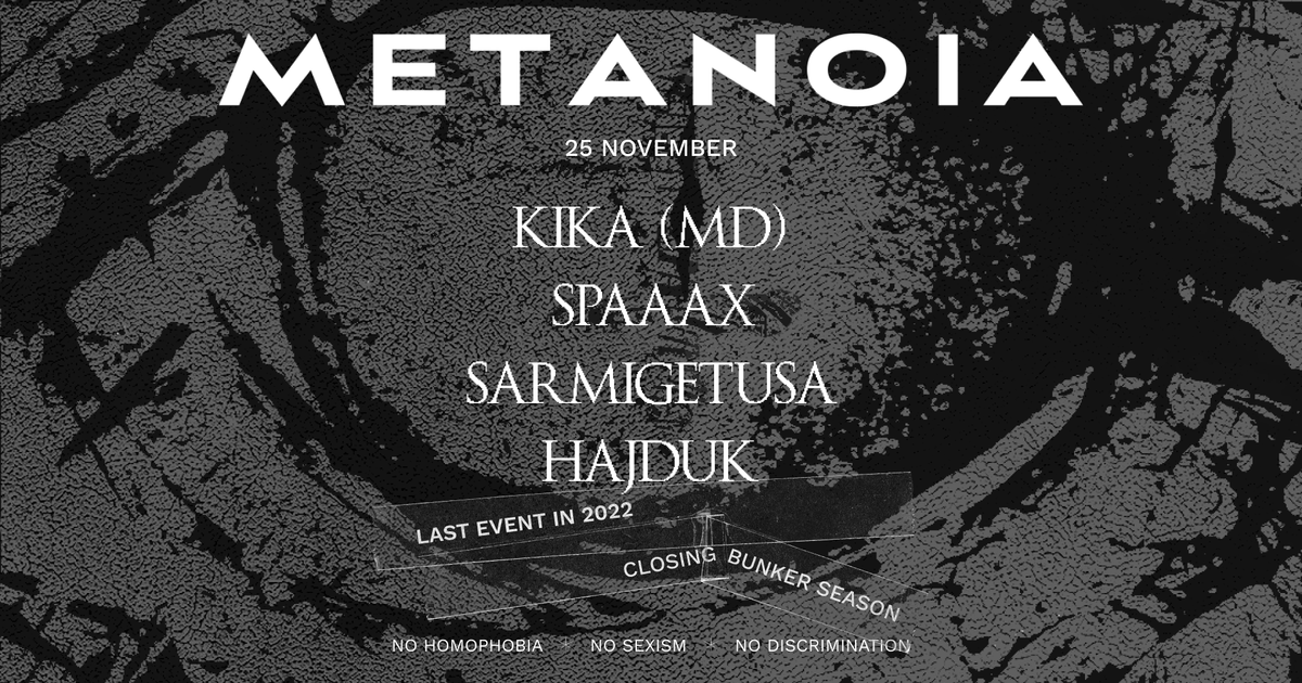 Last Metanoia Indoor in 2022 at TBA - DM to join our TG channel for location address, Moldova