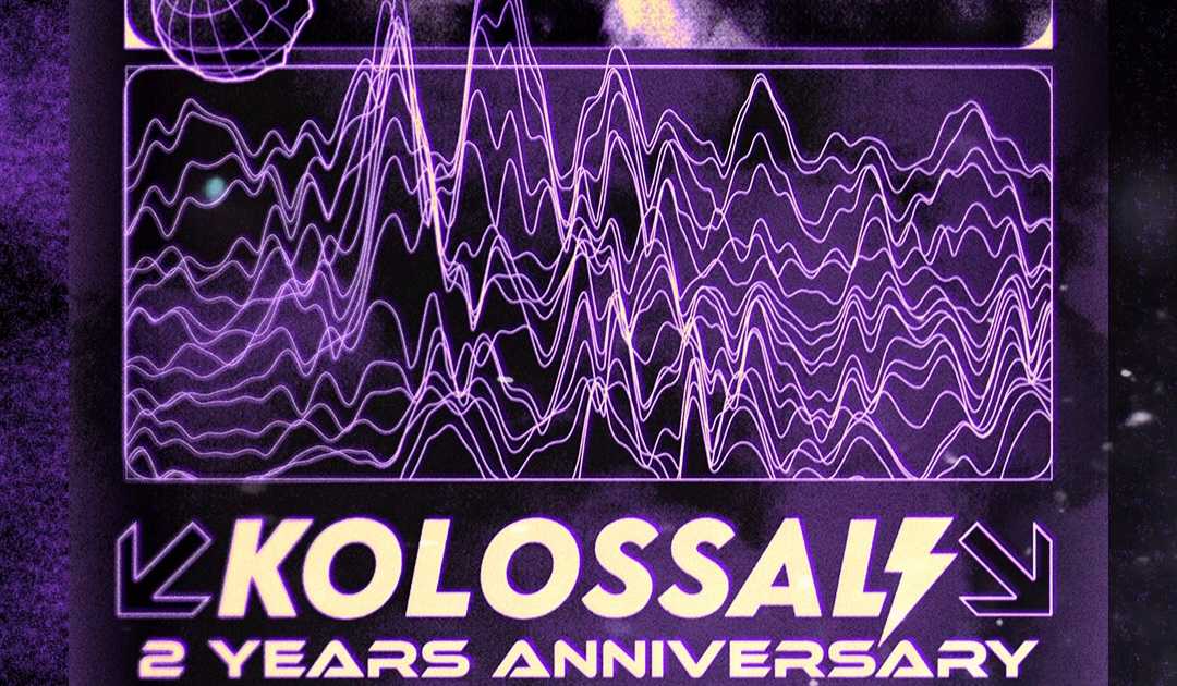 Kolossal 2 Years Anniversary at Barrio Cafe, Brussels