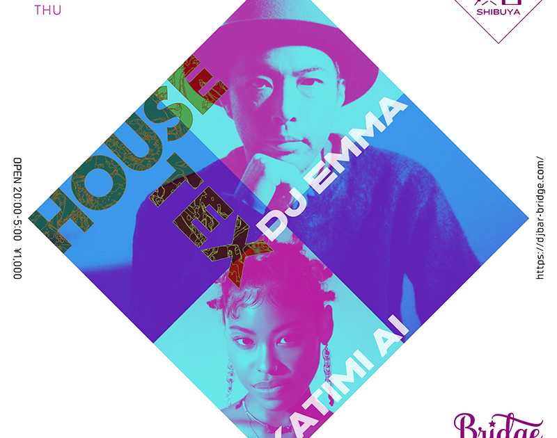 HOUSE-TEX at DJ Bar Bridge, Tokyo