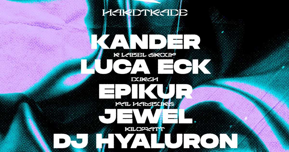 HARD TRADE at RSO.BERLIN, Berlin