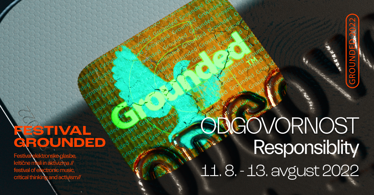 Grounded Festival 2022 at TBA, Eslovenia