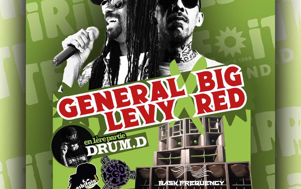 General Levy + Big Red Raggasonic + Irie Ites Sound + Eskifaia at Salle ...