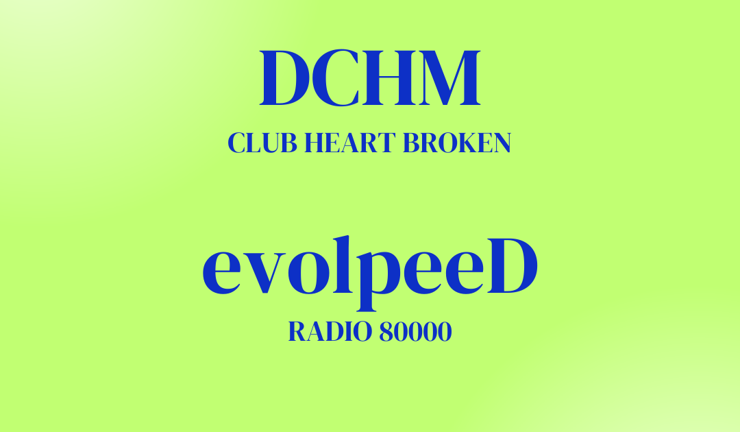 DCHM & evolpeeD at Cutie, Bielefeld