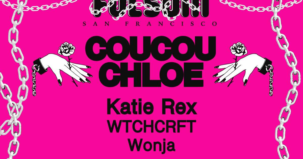BOUND x FAKE and GAY Folsom! COUCOU CHLOE + Katie Rex + WTCHCRFT at ...