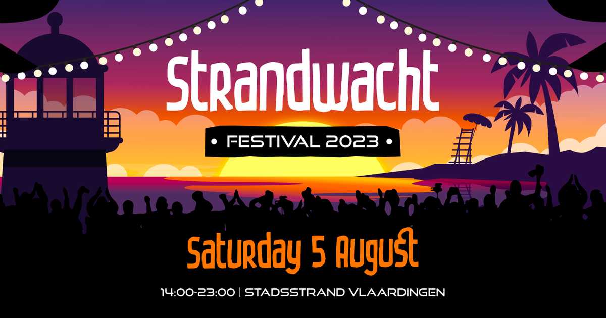 STRANDWACHT FESTIVAL at Stadsstrand Vlaardingen, Rotterdam