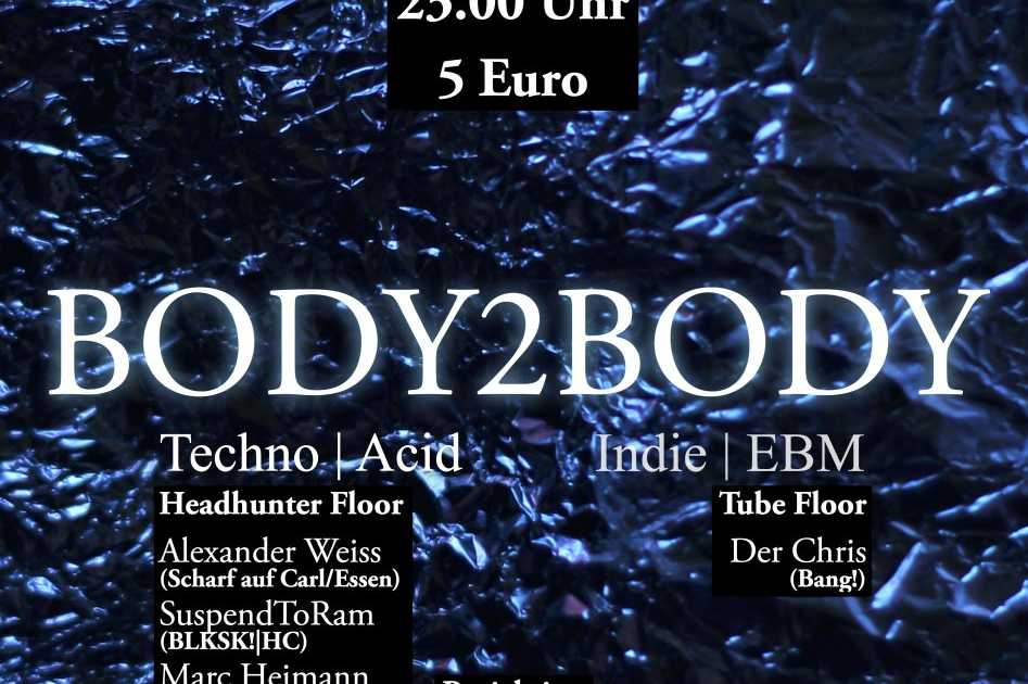 Body2body at KLUB, Düsseldorf