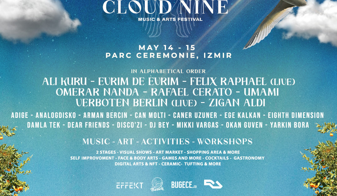 CLOUD NINE FESTIVAL en TBA - Parc Ceremonie Kilizman, Izmir
