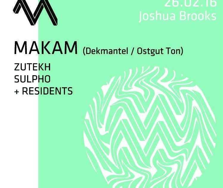 Modus presents Makam at Joshua Brooks, Manchester