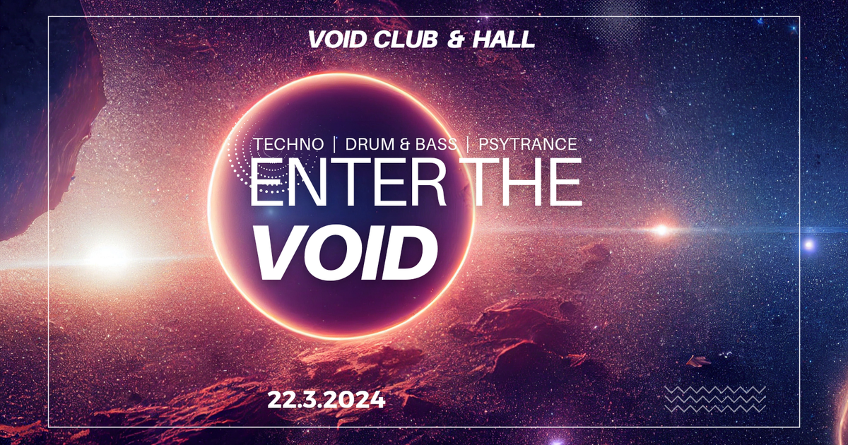 Enter the Void #58 at Void Club, Berlin