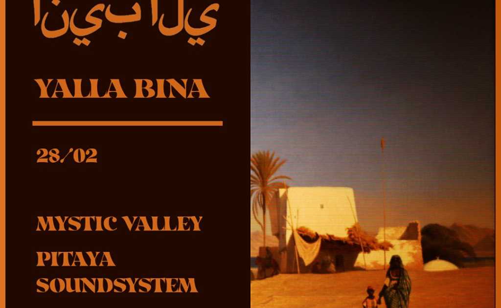 Pitaya Soundsystem __ Yalla Bina ! _ Mystic Valley at La Casbah, Paris