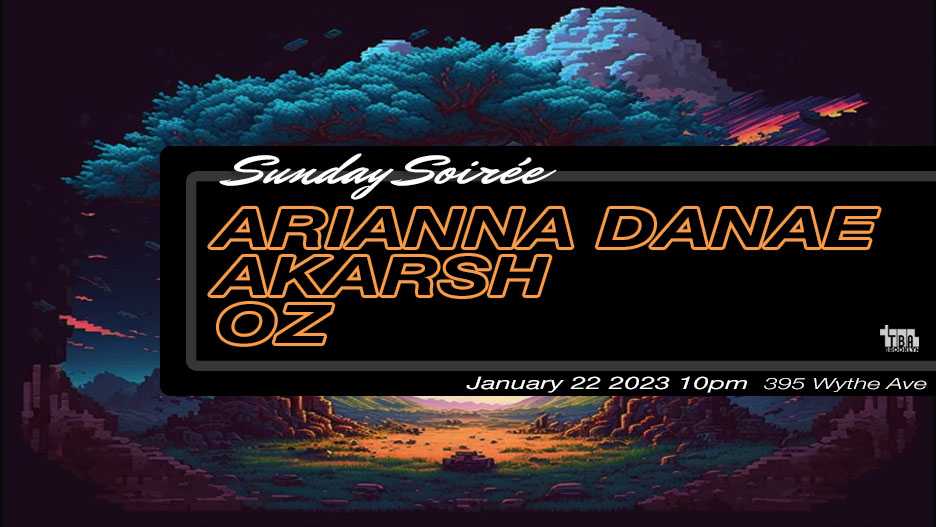 Sunday Soirée at TBA Brooklyn, New York City