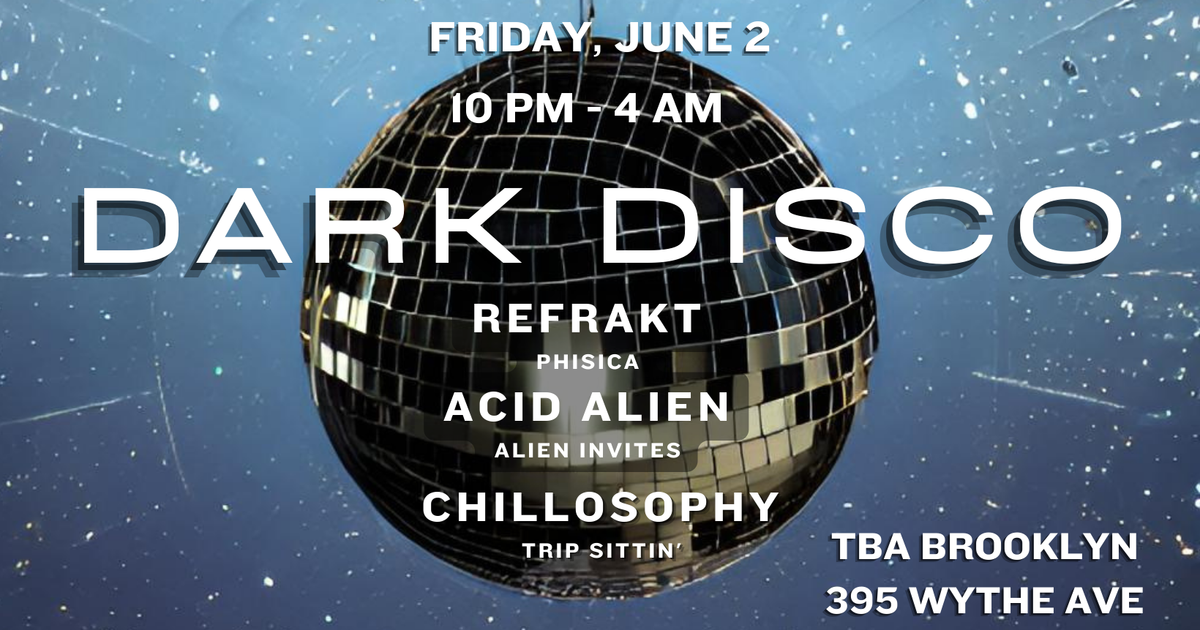Dark Disco at TBA Brooklyn, New York City