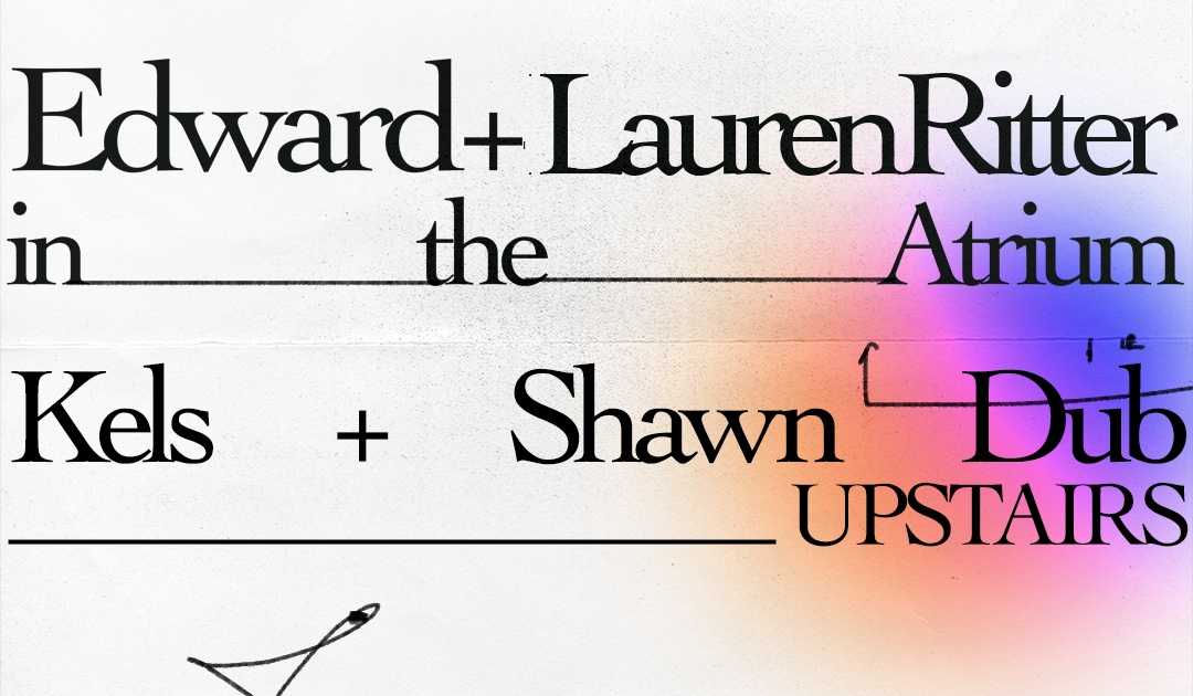 Thomas Melchior (open to close) / Edward + Lauren Ritter / Kels + Shawn ...