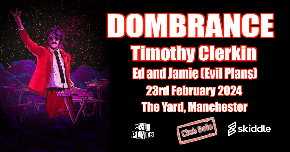 Club Solo presents Dombrance, with special guests, at The Yard, Manchester