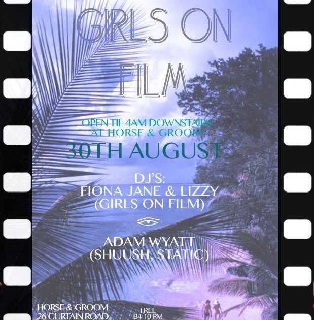 Girls ON Film with Adam Wyatt bei The Horse & Groom, London