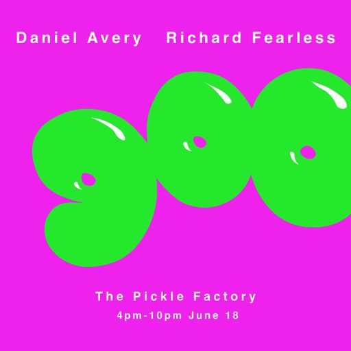 Daniel Avery & Richard Fearless present Goo at The Pickle Factory, London