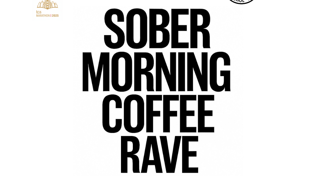 Sober Morning Coffee Rave (TSC Amsterdm Marathon Edition) at Vessel ...