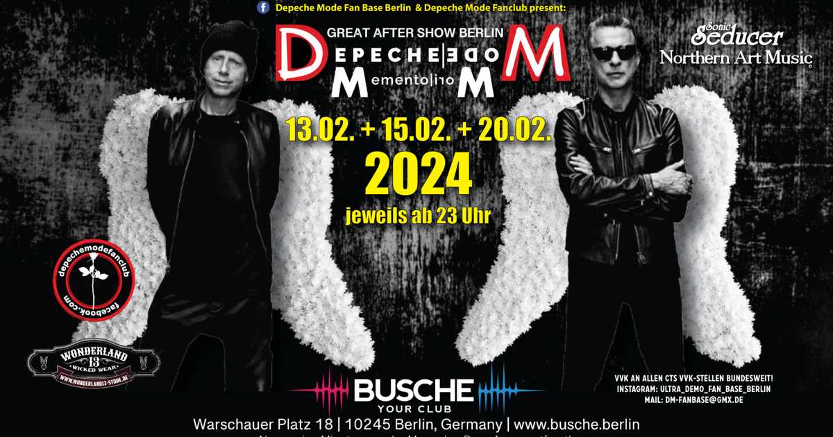 Great final Depeche Mode International Aftershowparty Berlin at BUSCHE ...