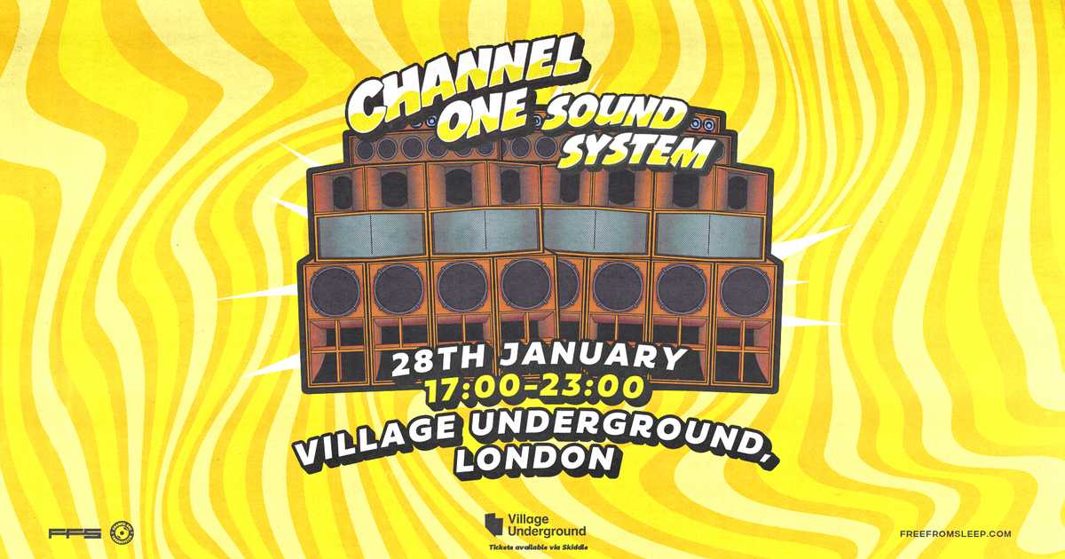 Channel One Sound System at Village Underground, London
