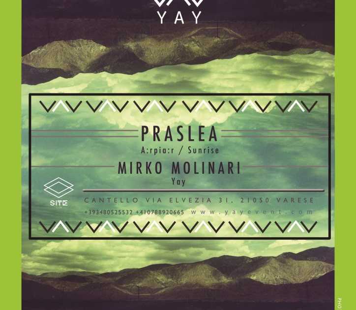 YAY #52 with Praslea & Mirko Molinari at Site Club, North