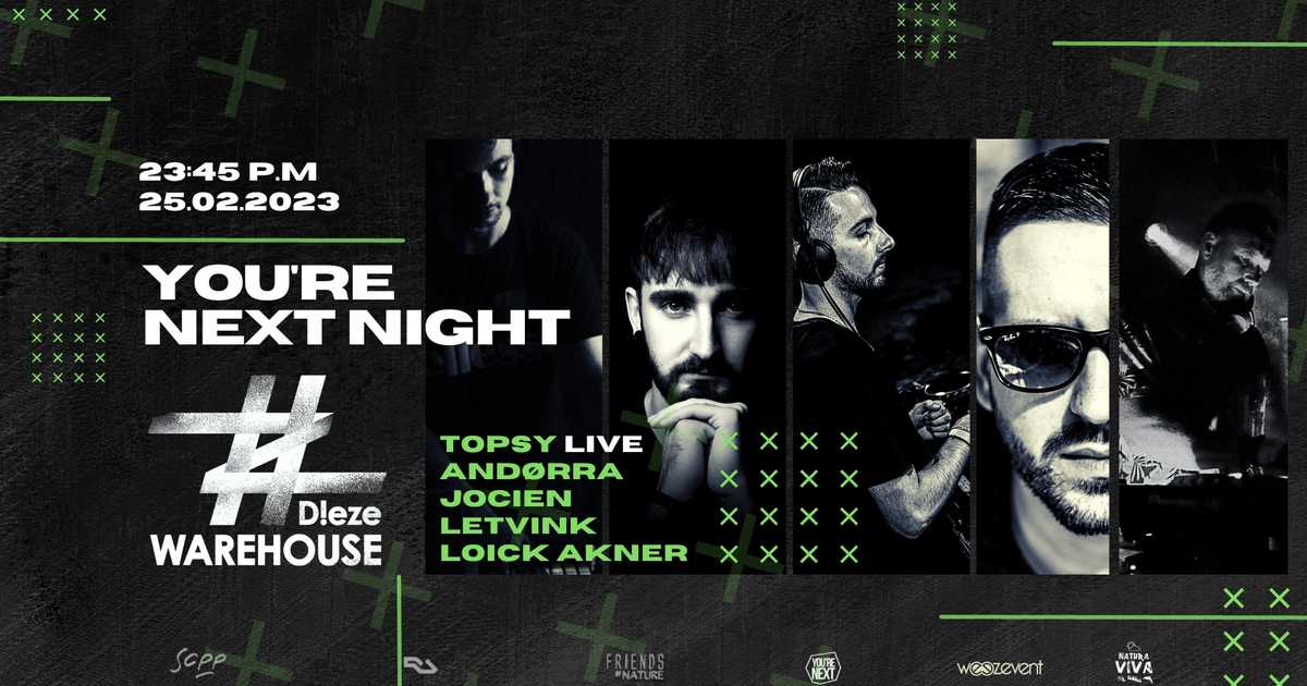 You're Next Night - Sam 25 Fev at Dieze Warehouse, South East