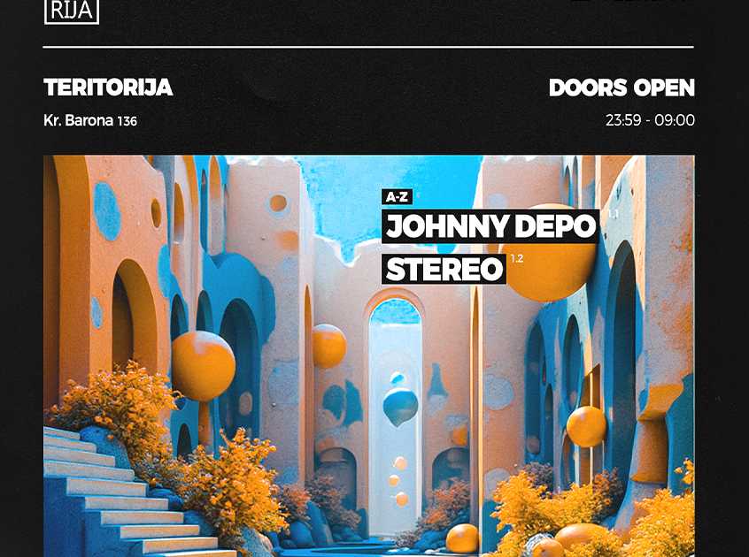 Johnny Depo // Stereo at Teritorija, Riga
