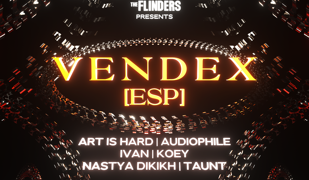 BLACK NOIR presents: Vendex [ESP] at The Flinders, Sydney