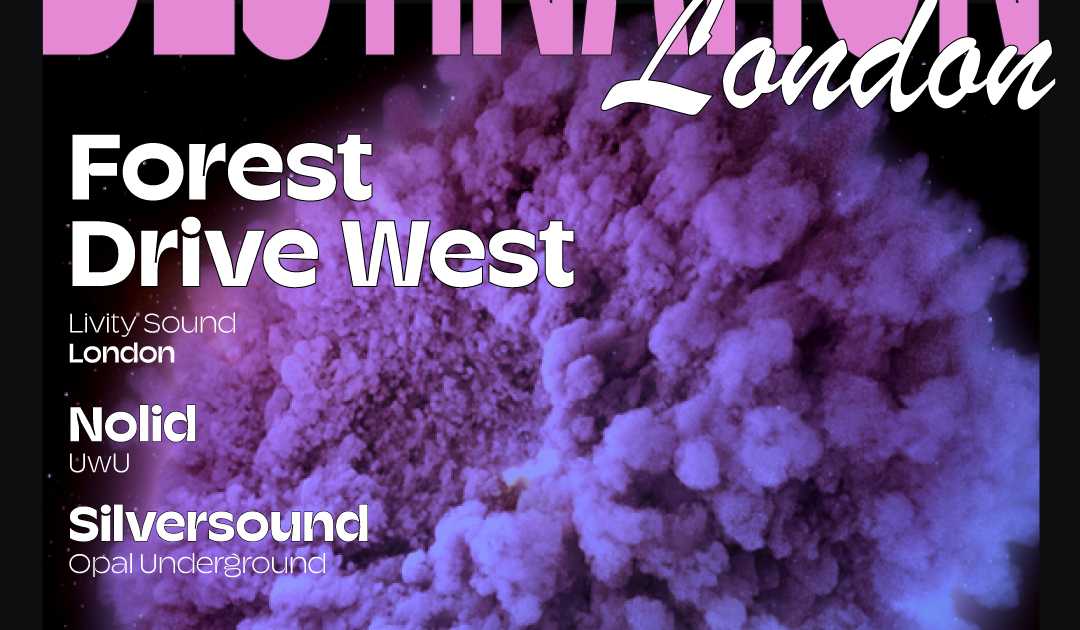 Destination: London with Forest Drive West en No Requests, Portland