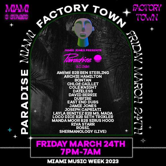 Paradise Miami at Factory Town, Miami