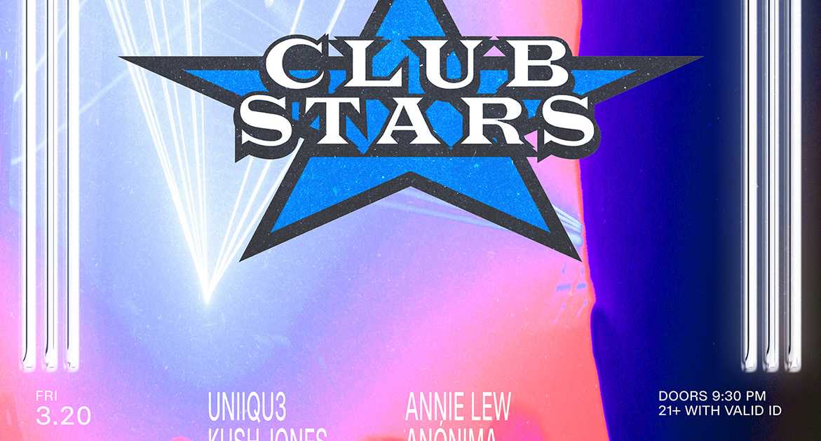 Club Stars: UNiiQU3, Kush Jones, Tromac + Annie Lew, Anónima at Paragon ...