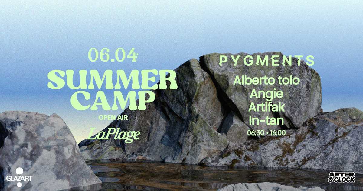 Pygments RECORDS X SUMMER CAMP: OPEN AIR #02 at Glazart, Paris