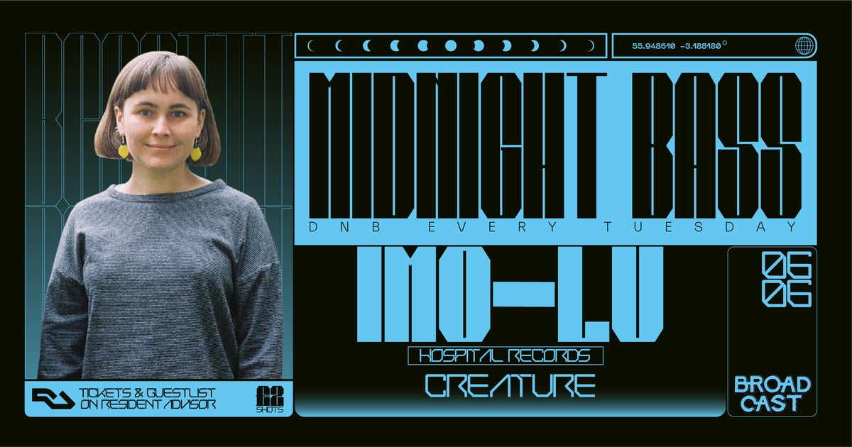 Midnight Bass presents imo-Lu (Hospital Records), Semtex 2000, Azulfin, SOL em Broadcast, Glasgow