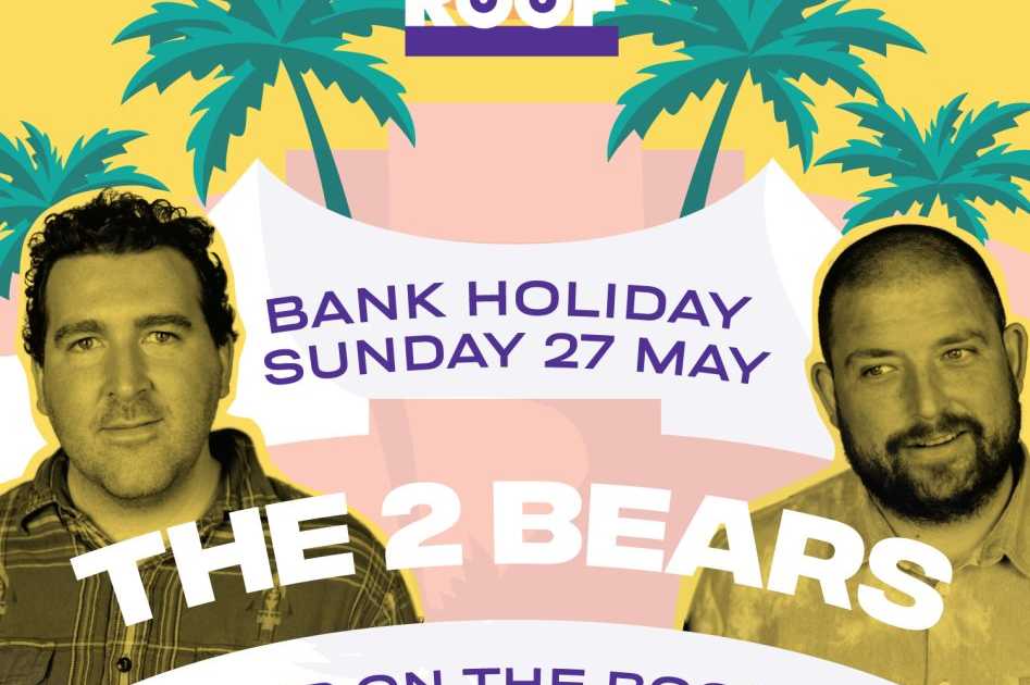 The 2 Bears...Up On The Roof & In The Club a The Prince of Wales, London