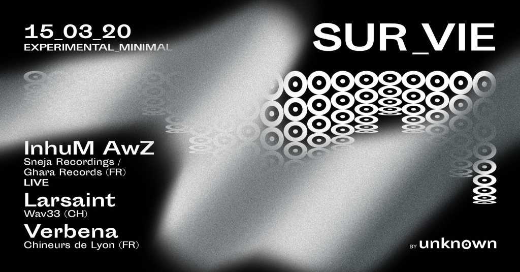 Sur_vie By Unknown Events - Inhum Awz, Larsaint, Verbena Dj a Péniche ...