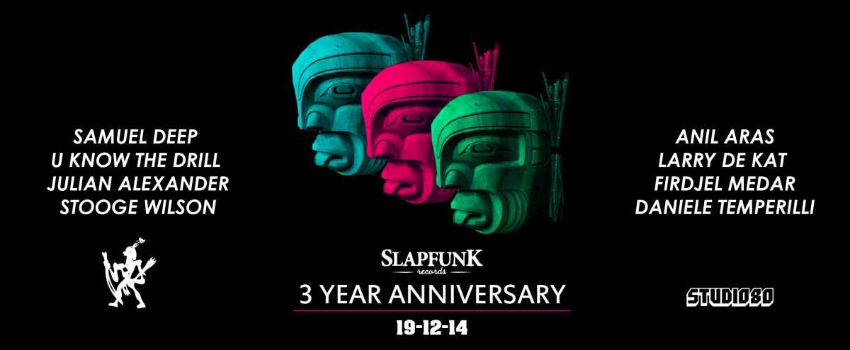 Slapfunk Records - 3 Year Anniversary en Studio 80, Ámsterdam