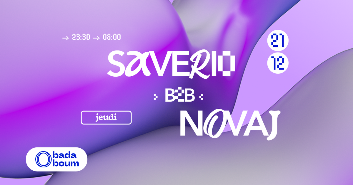 Club — Saverio b2b Novaj all night long bei Badaboum, Paris