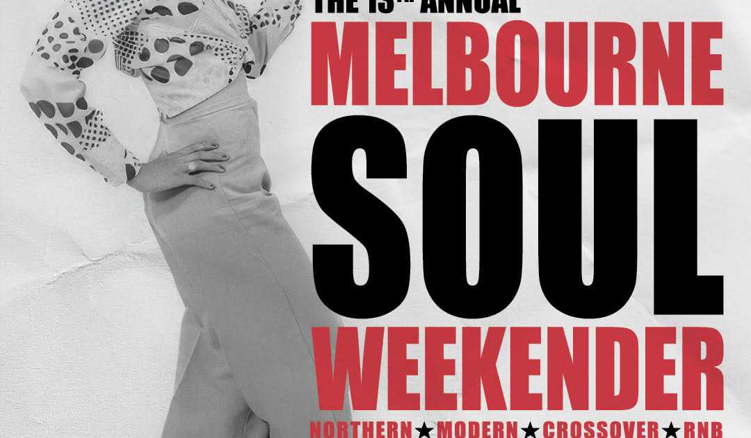 2025 MELBOURNE SOUL WEEKENDER • FRIDAY at Wax Music Lounge, Melbourne