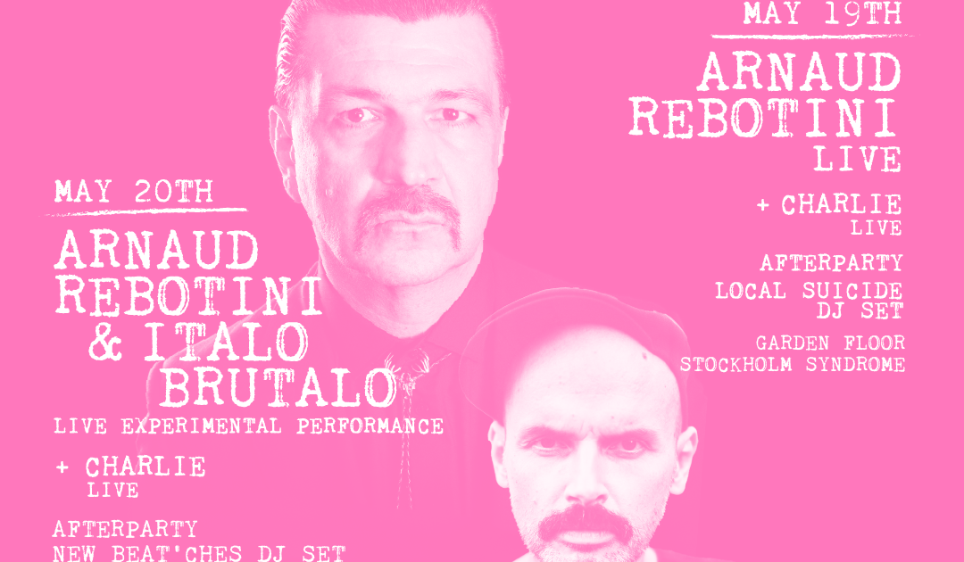 Arnaud Rebotini, Italo Brutalo, Charlie, New Beat'ches, Neu Romancer ...