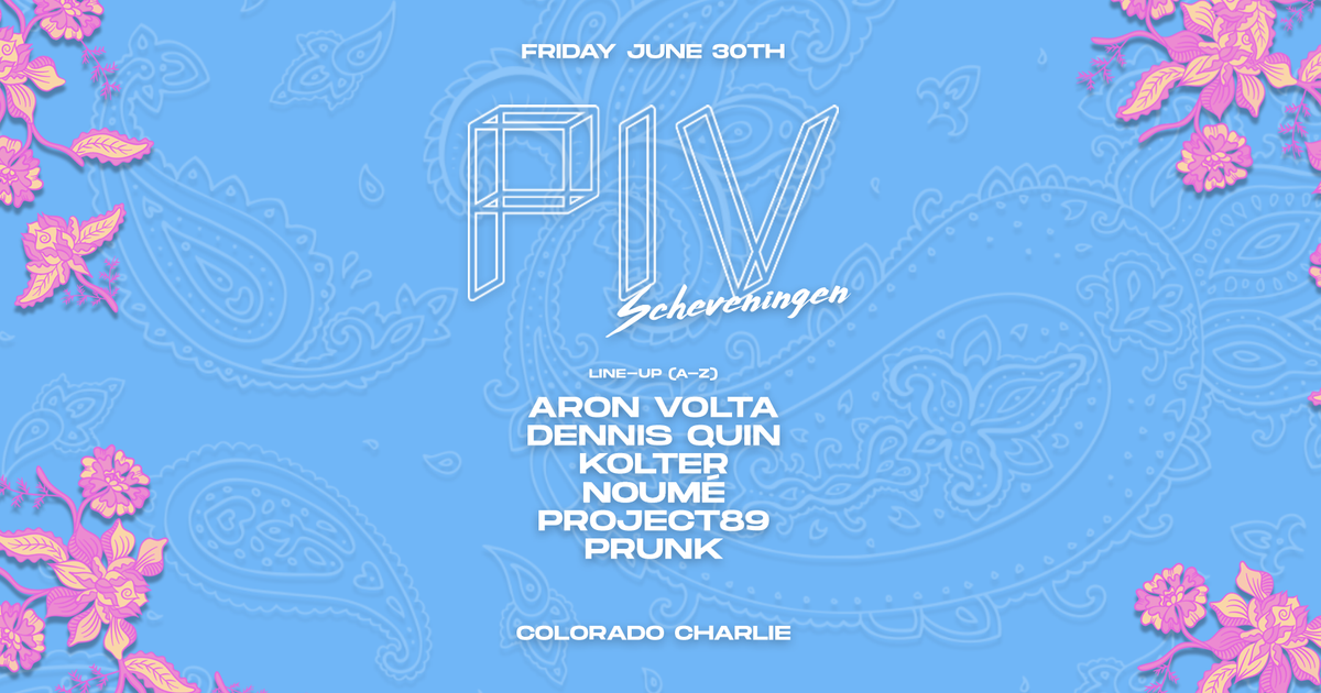 PIV at Scheveningen Colorado Charlie (sold out) at Colorado Charlie ...