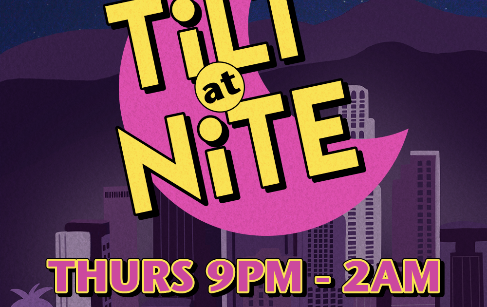 TiLT at NiTE at Ace Hotel - Downtown, Los Angeles