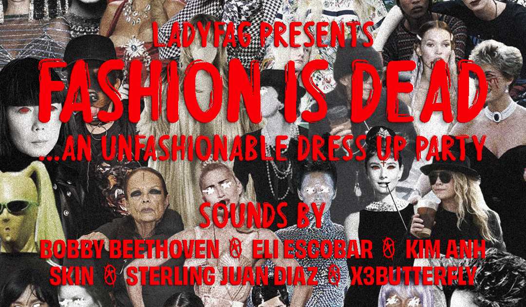 Fashion is Dead... An Unfashionable Dance Party at Artsdistrict ...
