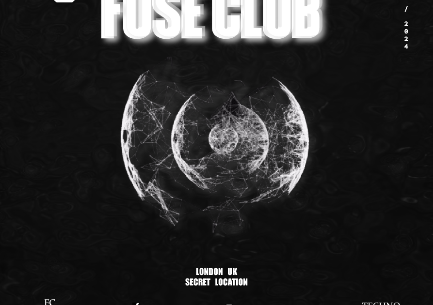 FUSE CLUB: TECHNO CLUB - LDN - (RSVP ONLY) at TBA - EAST LONDON, London