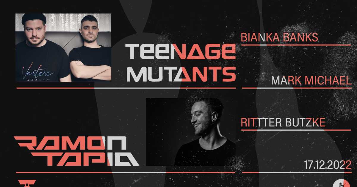 Teenage Mutants & Ramon Tapia at Ritter Butzke, Berlin
